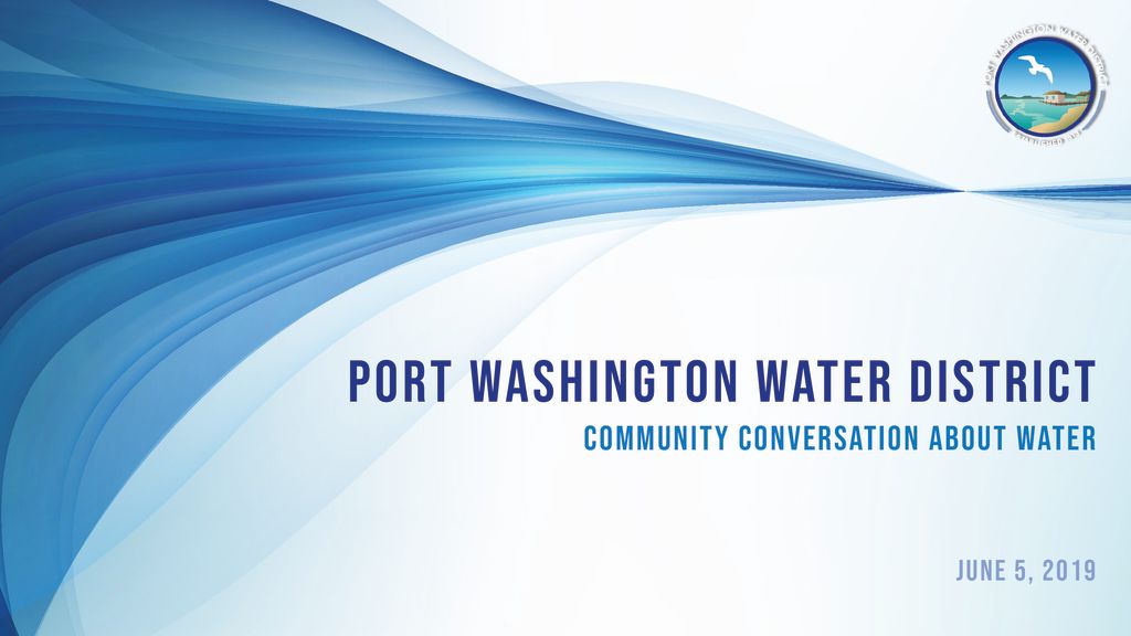 Community Conversation About Water – Port Washington Water District